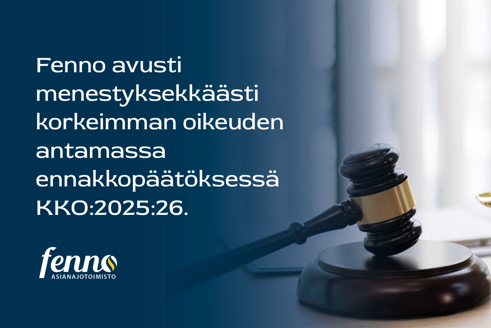 Haluamme tehdä arjestasi helpomman - Asianajotoimisto Fenno